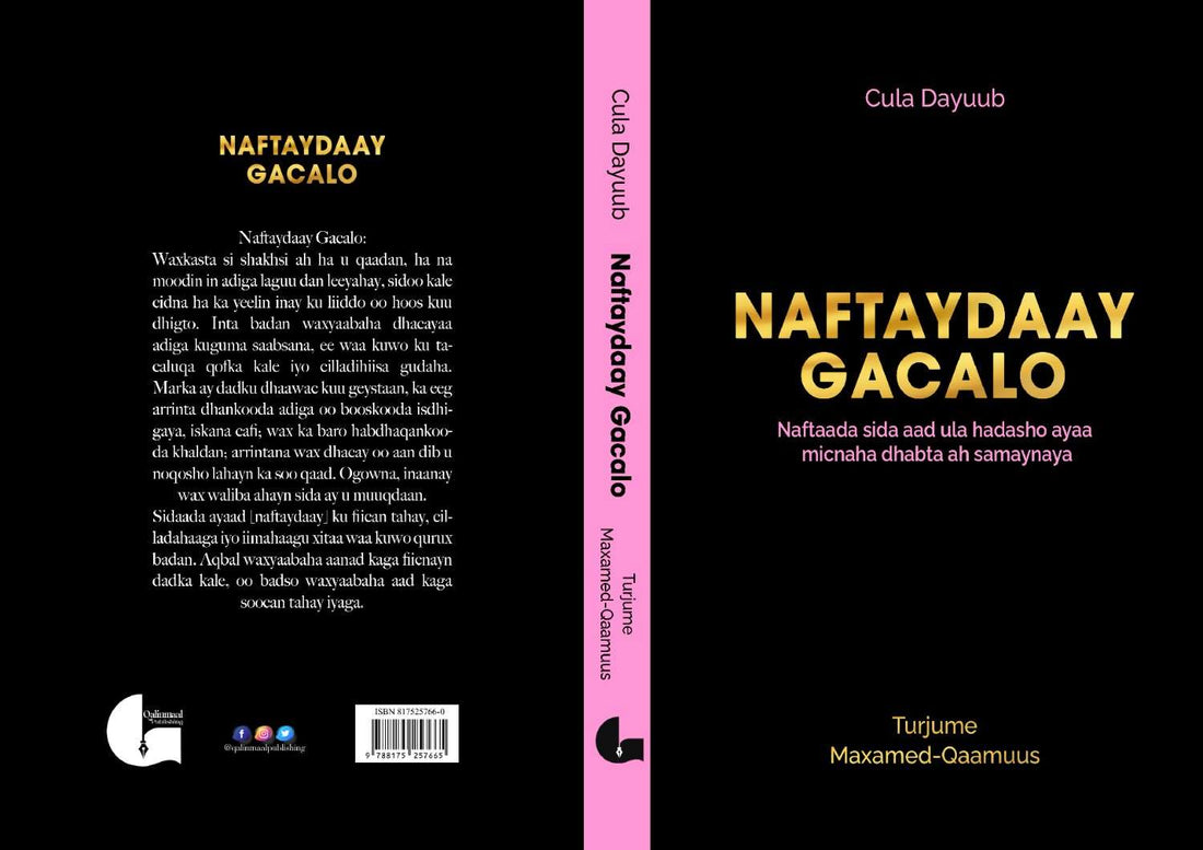 Naftaydaay Gacalo – AADAN-SAHAN BOOKS